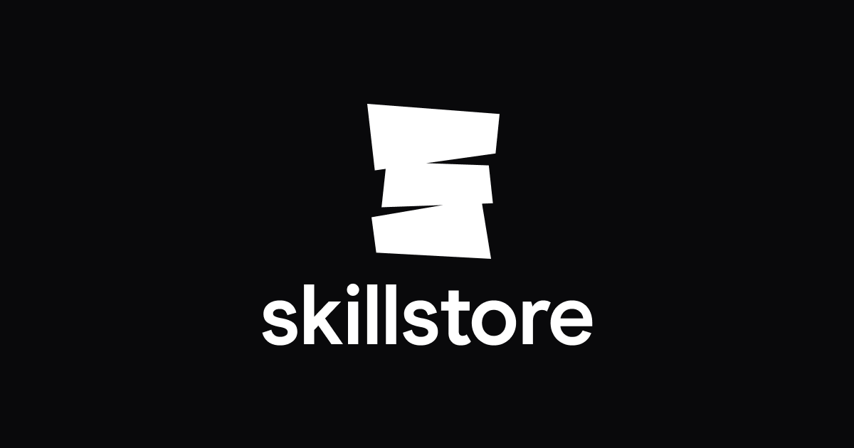 Skillstore - Your Skills. On Demand.